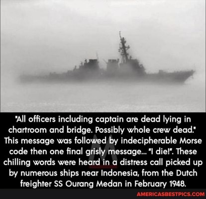 'All officers including captain are dead lying in chartroom and bridge ...
