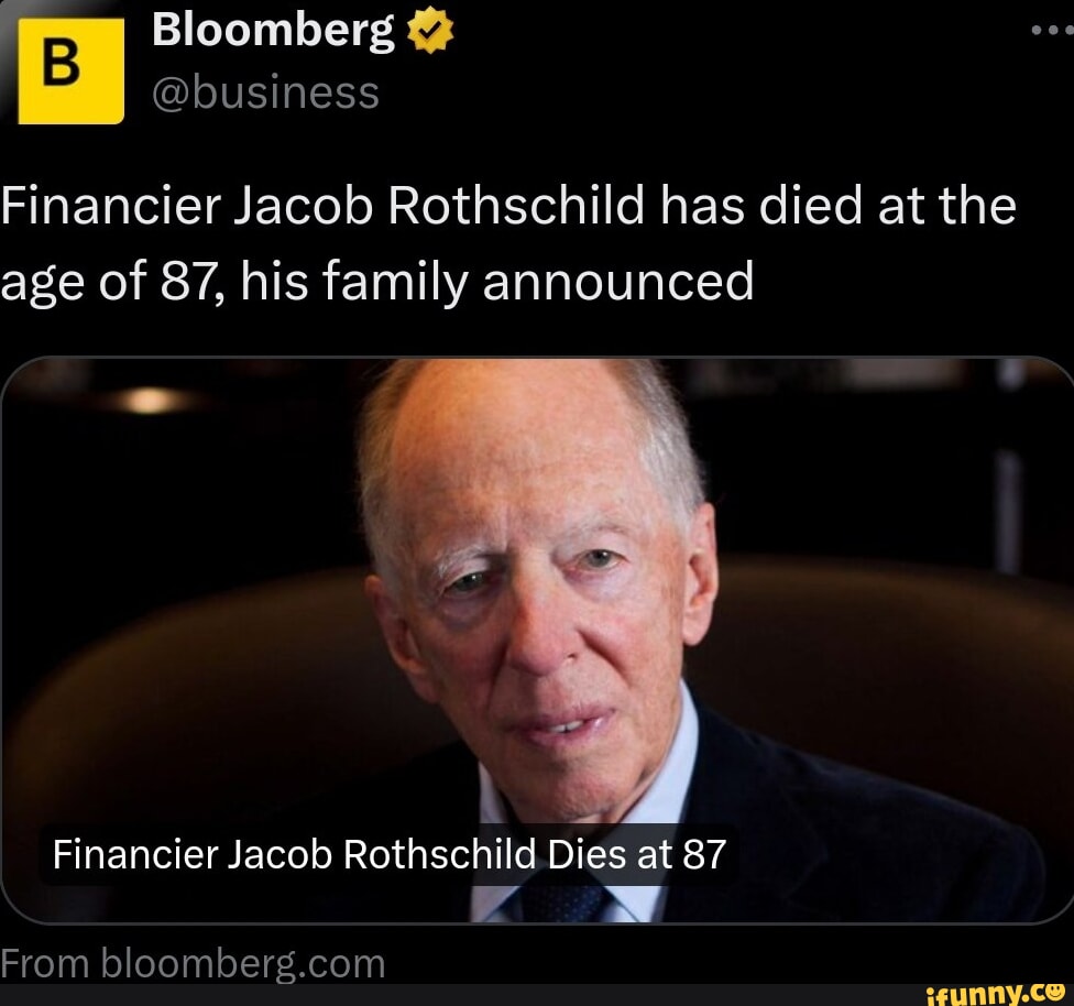 Bloomberg @business Financier Jacob Rothschild has died at the age of ...