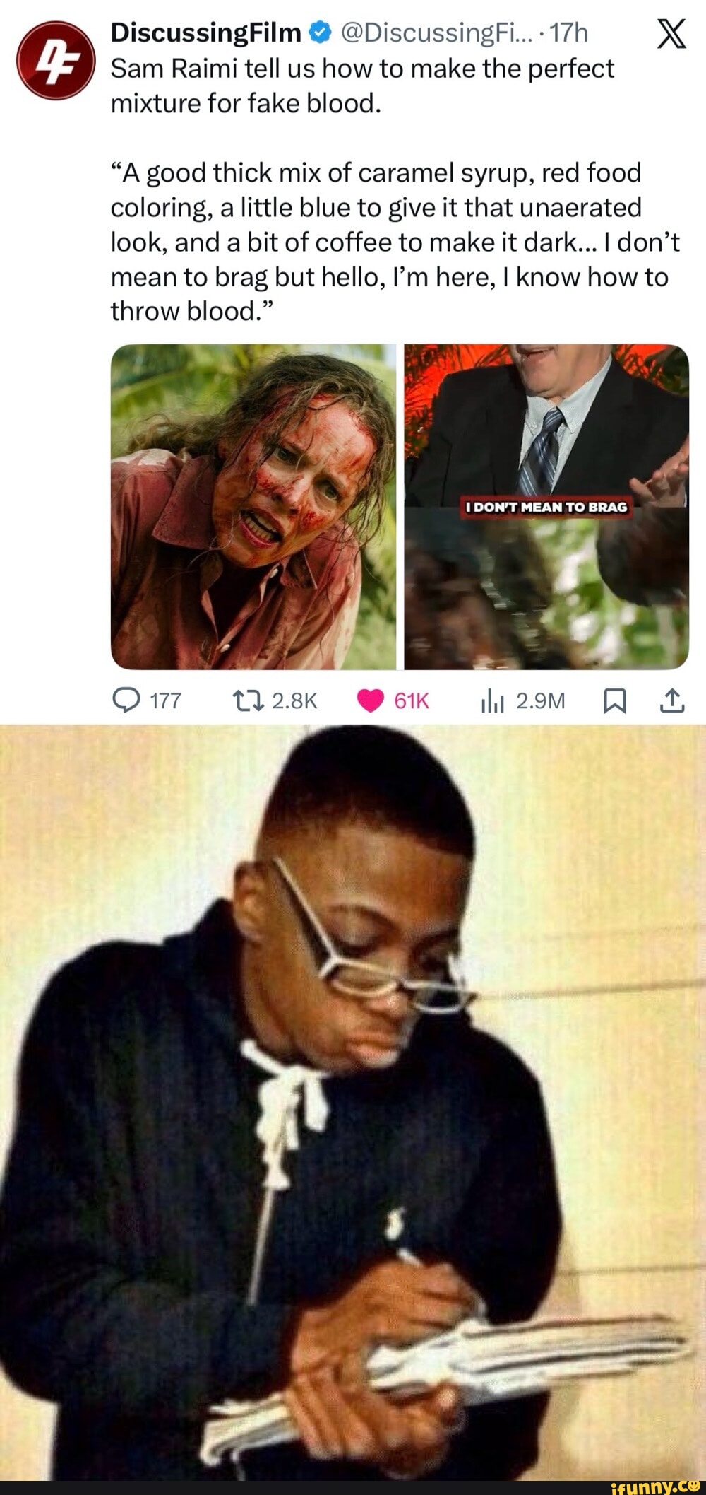 Sam Raimi tell us how to make the perfect mixture for fake blood ...