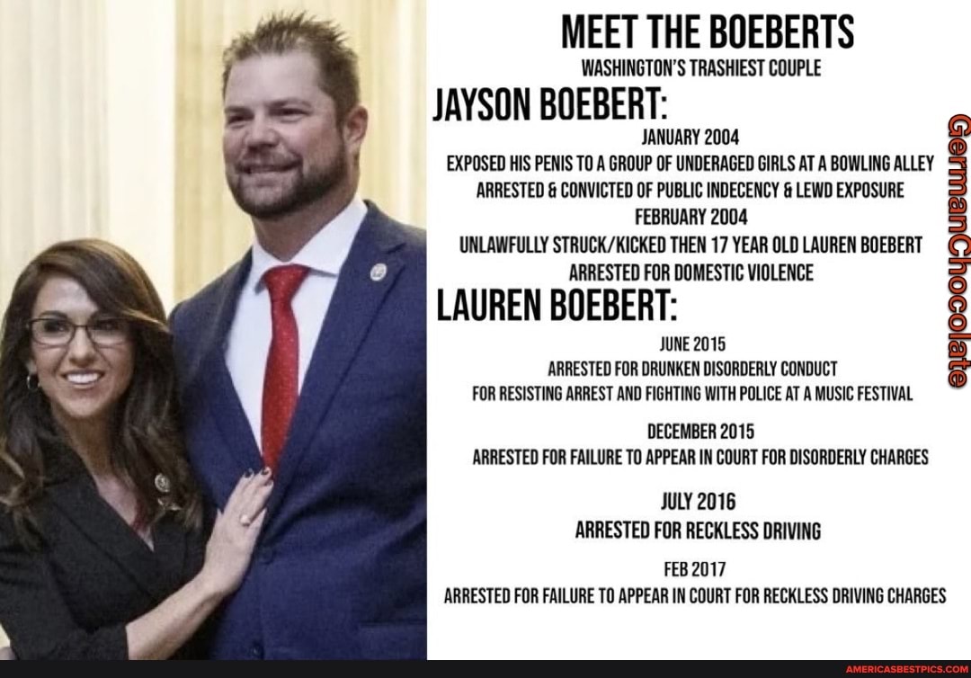 MEET THE BOEBERTS WASHINGTON'S TRASHIEST COUPLE JAYSON BOEBERT: JANUARY ...