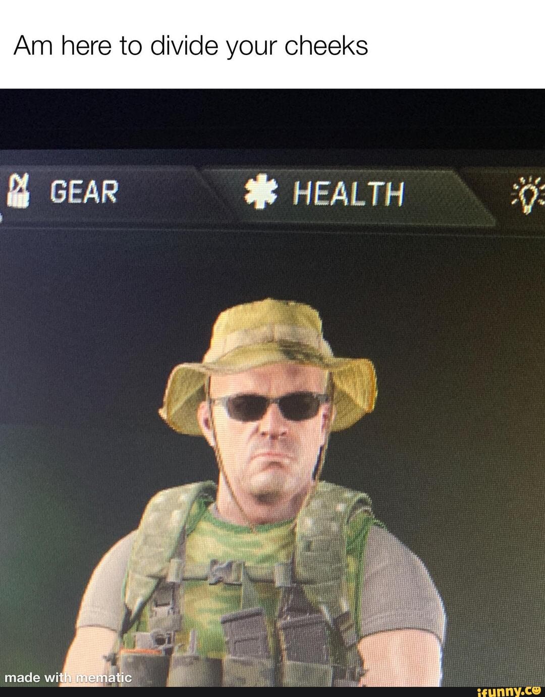 Am here to divide your cheeks DA MA GEAR ME HEALTH ¢ - iFunny