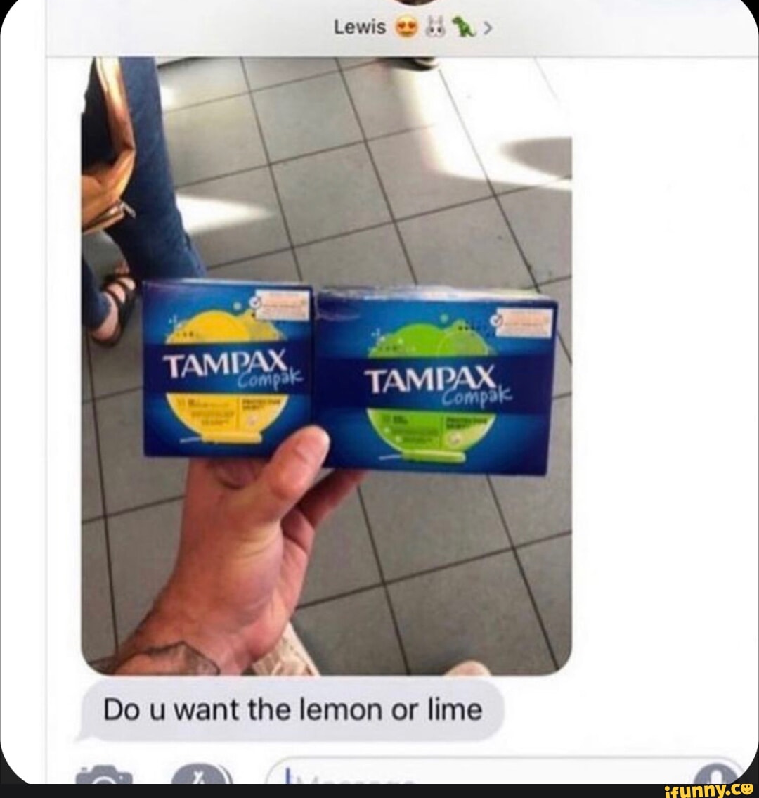 Tampax memes. Best Collection of funny Tampax pictures on iFunny