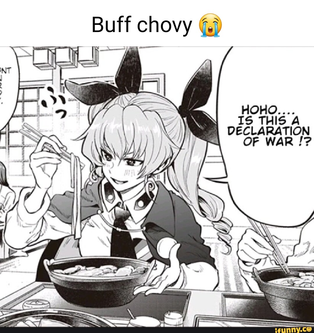 Buff chovy HOUO WAR PP - iFunny