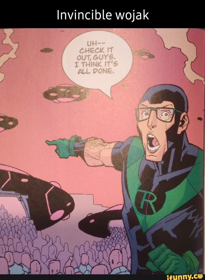 Invincible wojak - iFunny