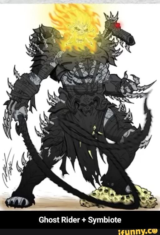 Ghost Rider + Symbiote - Ghost Rider + Symbiote - iFunny