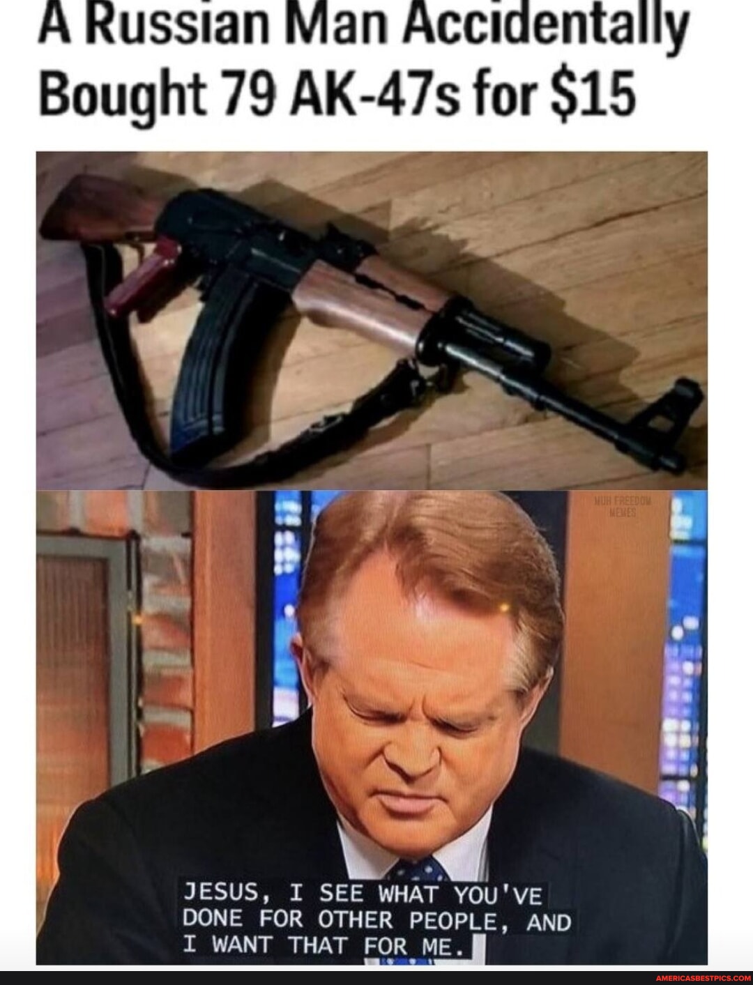 RUSSIAN Man AGCIG Bought 79 AK-47s for $15 JESUS, I SEE WHAT YOU'VE ...