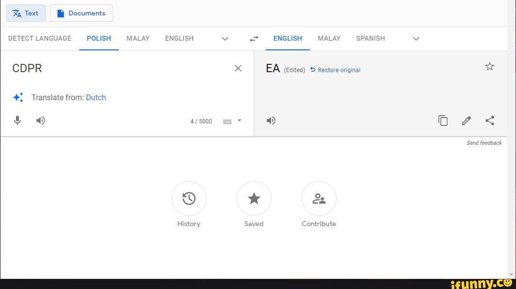 Text Documents DETECT LANGUAGE POLISH MALAY ENGLISH CDPR x Translate ...