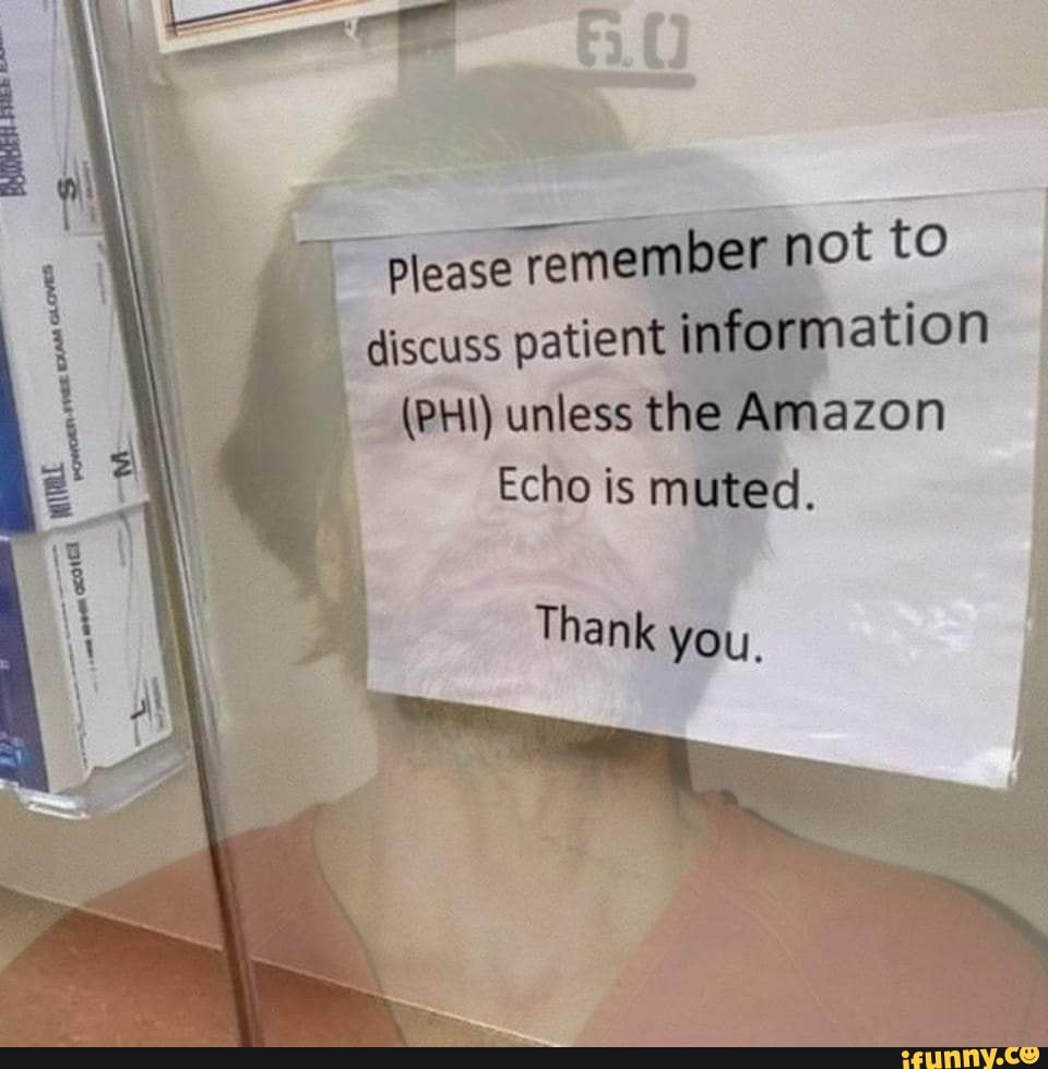 Please remember not to discuss patient information (PHI} unless the ...