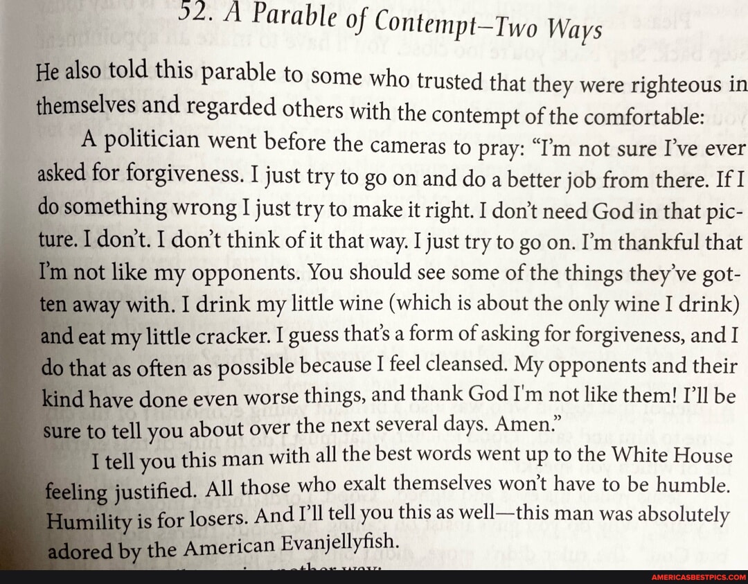 Parable of Contempt-Two Ways He also told this parable to some who ...