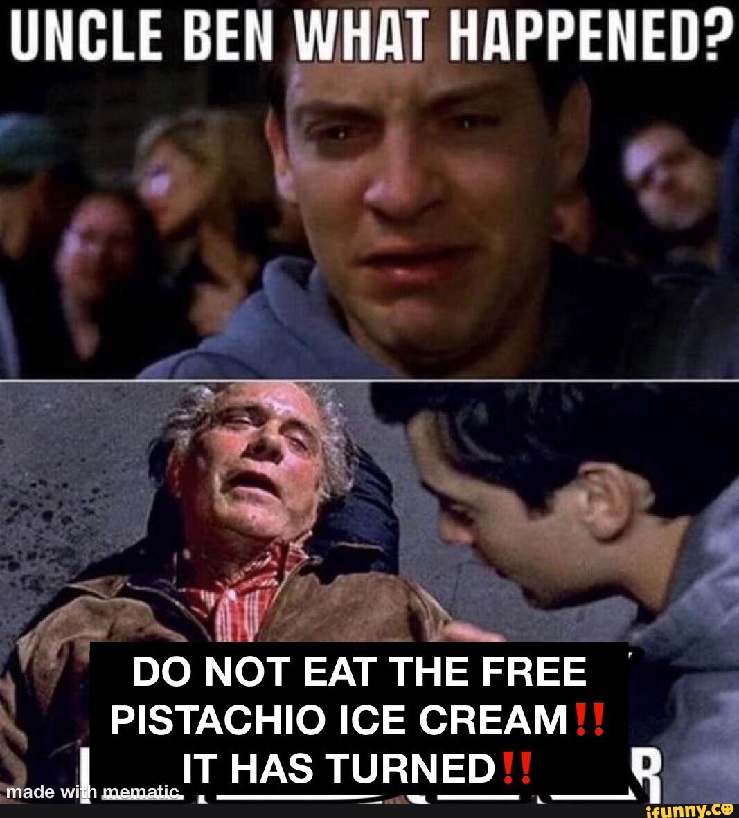 UNCLE BEN WHAT HAPPENED? "WW De DO NOT EAT THE FREE PISTACHIO ICE CREAM ...