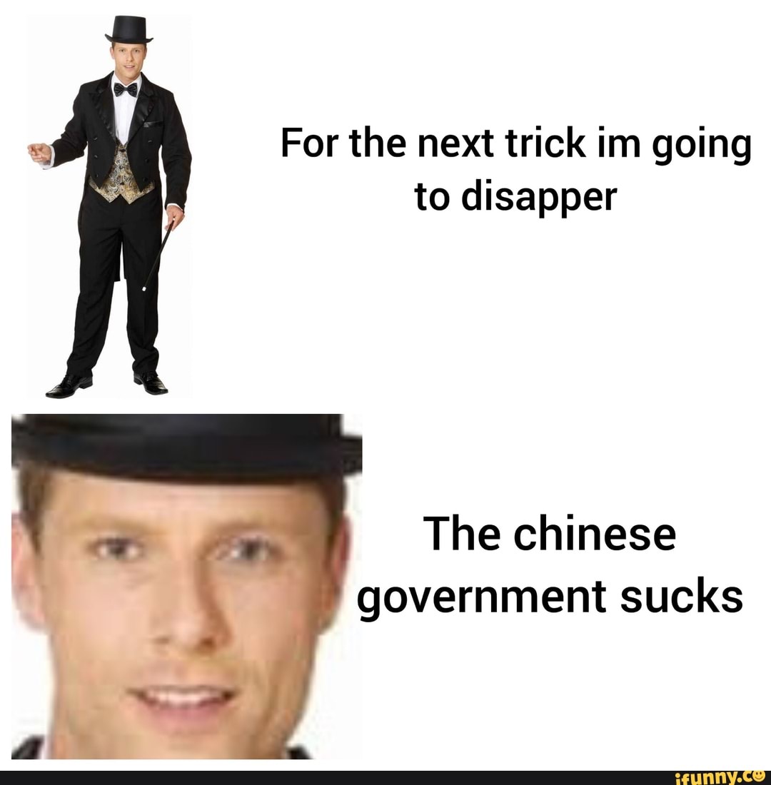 For My Next Trick Meme