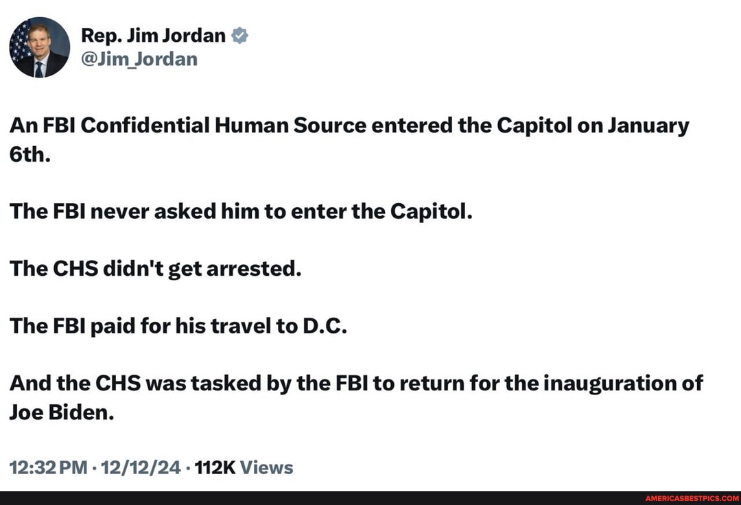 Rep. Jim Jordan @Jim_ Jordan An FBI Confidential Human Source entered ...