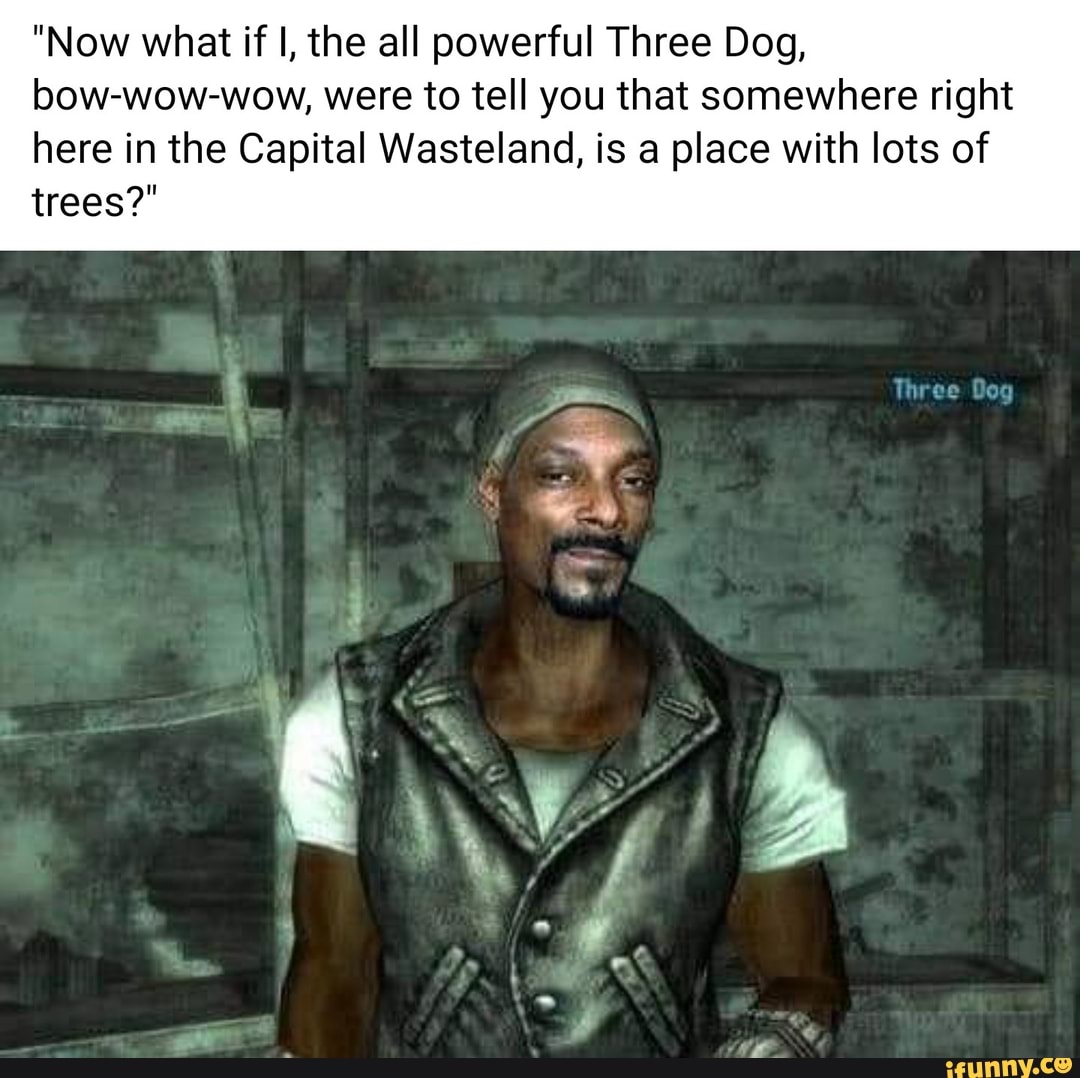 Threedog memes. Best Collection of funny Threedog pictures on iFunny