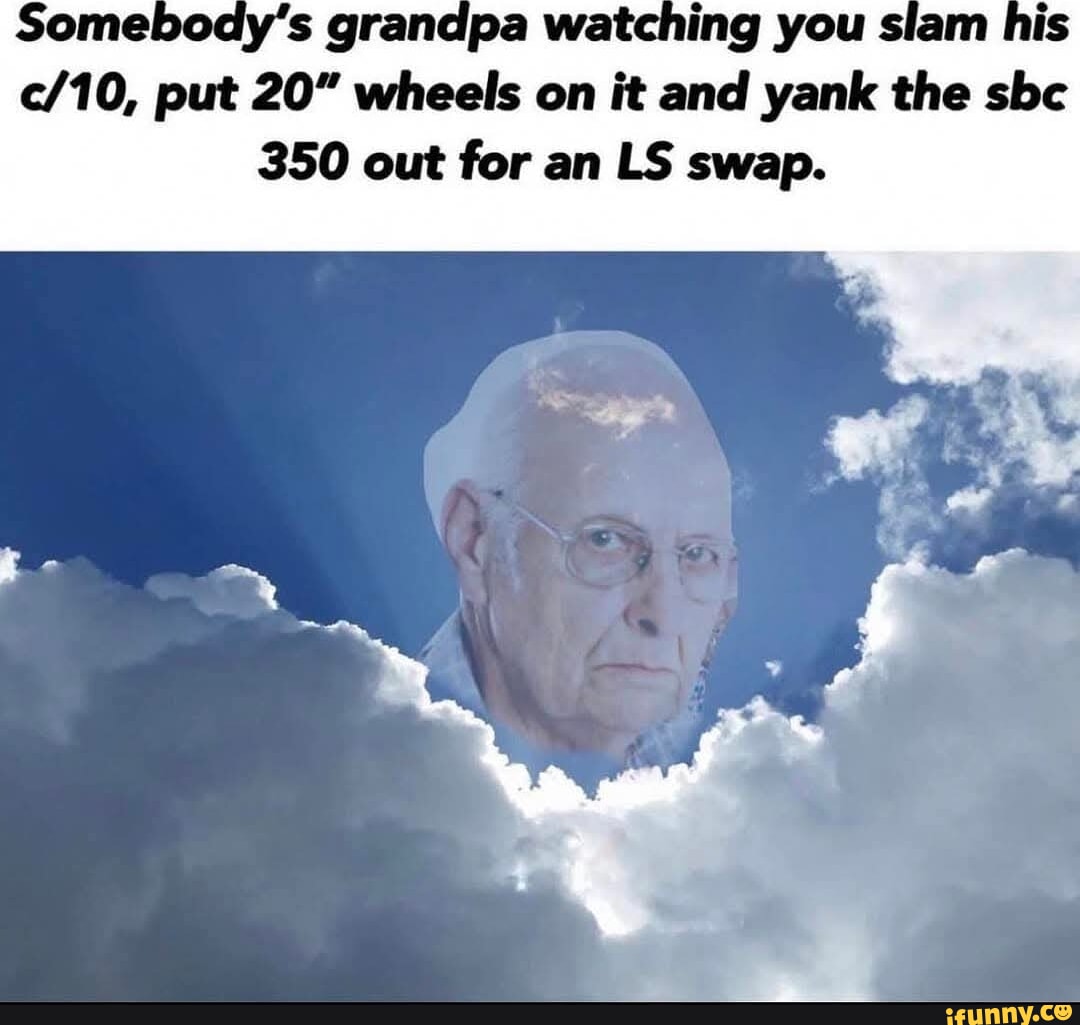 Put 20" wheels on it and yank the sbc 350 out for an LS swap. - iFunny