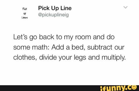 Let’s go back to my room and do some math: Add a bed. subtract our ...