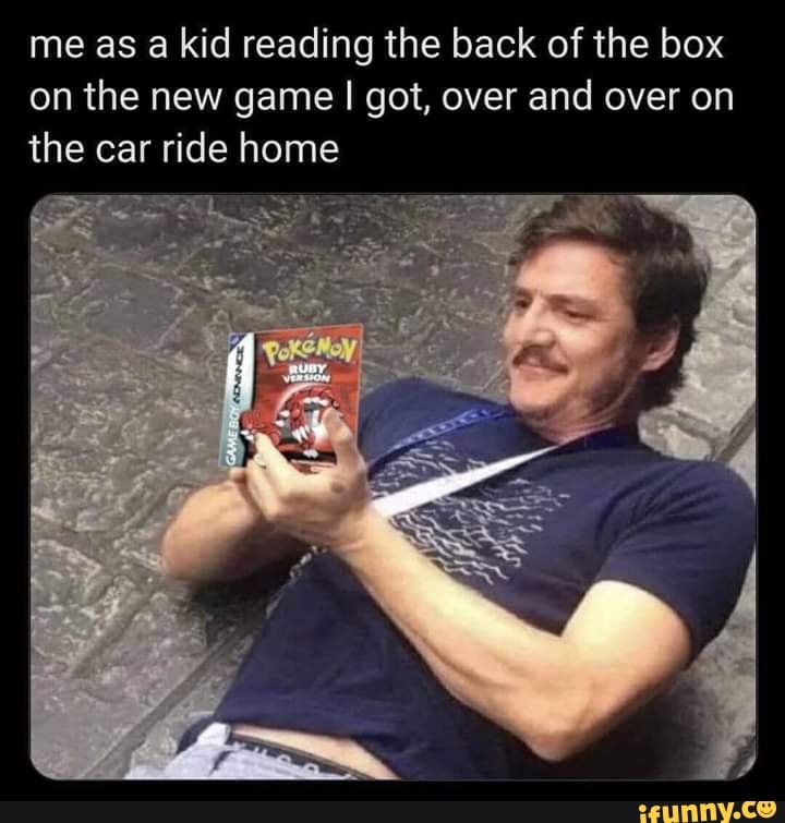 Me as a kid reading the back of the box on the new game I got, over and ...