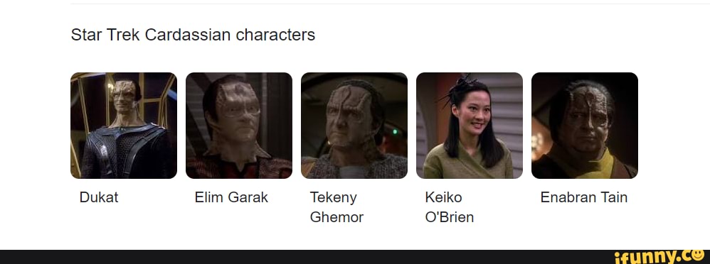 Star Trek Cardassian characters Dukat Elim Garak Tekeny Keiko Enabran ...