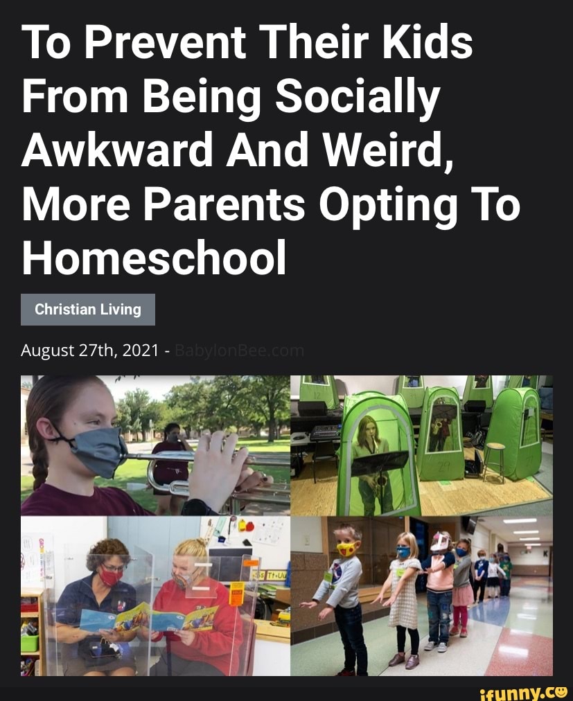 To Prevent Their Kids From Being Socially Awkward And Weird, More ...