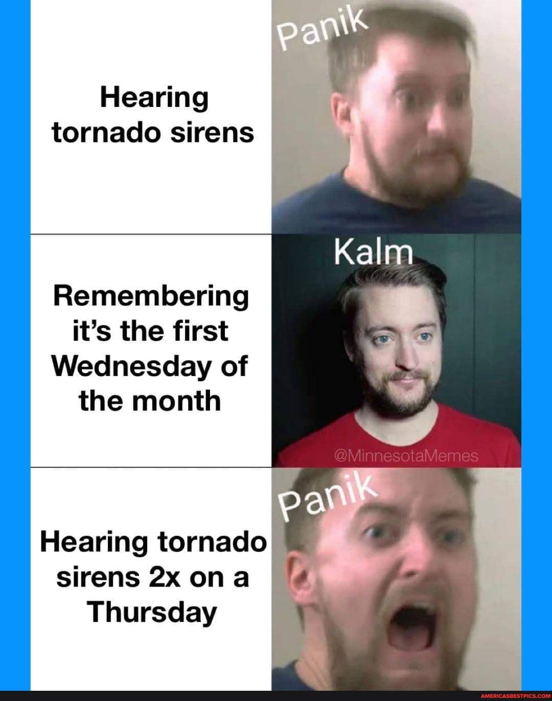Hearing tornado sirens Kalm Remembering it's the first Wednesday of the ...