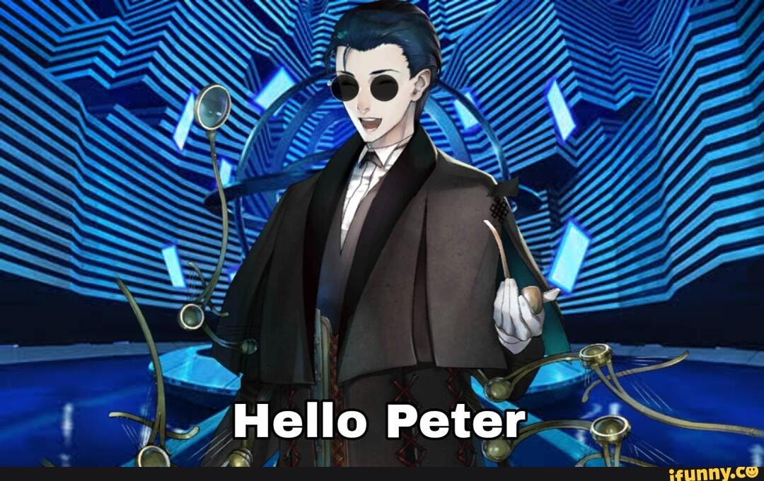 Hello Peter - Hello Peter AN - iFunny