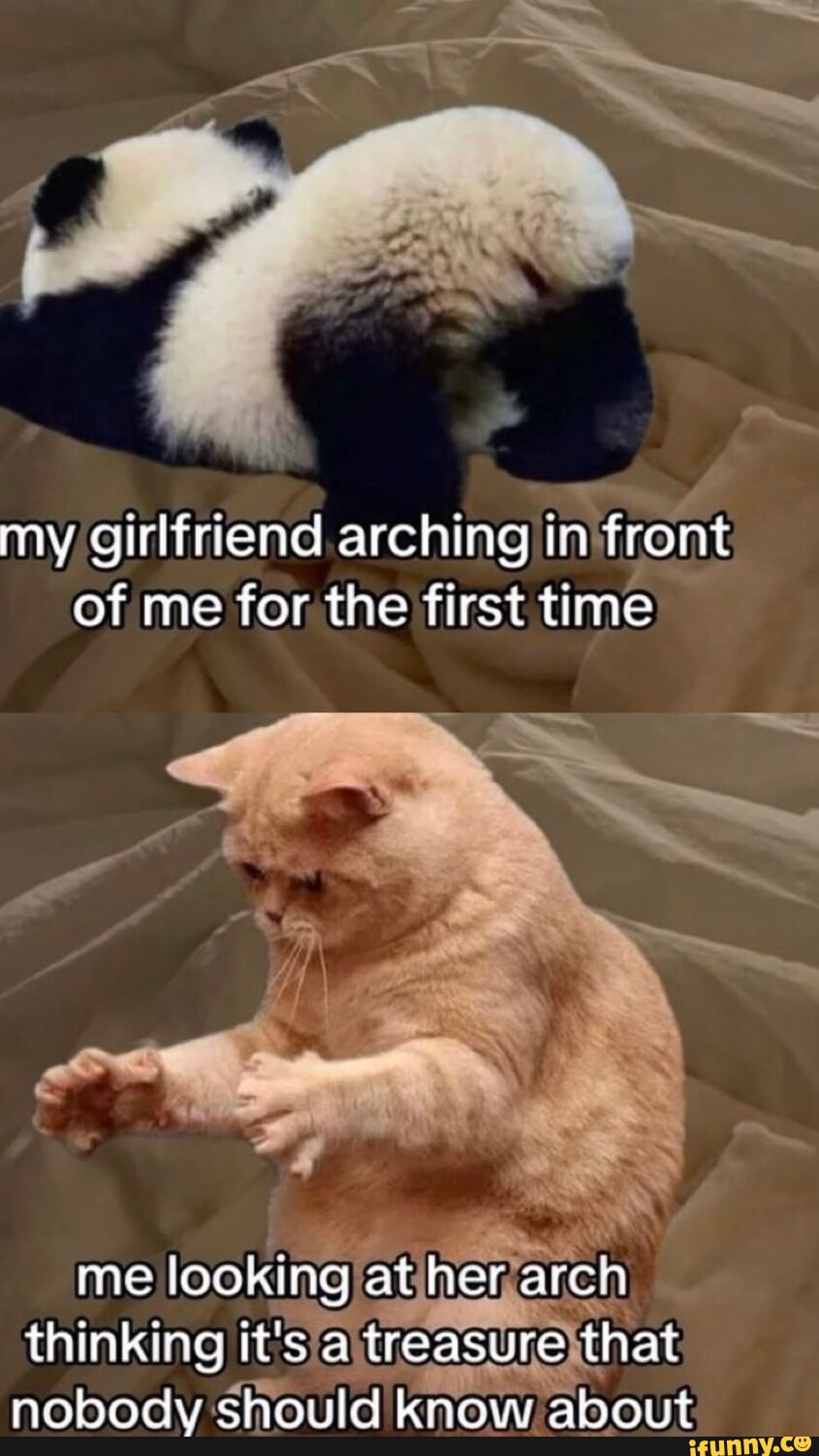 My girlfriend arching in front of me for the first time me looking at ...