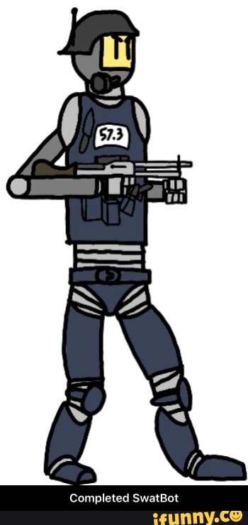 Swatbot memes. Best Collection of funny Swatbot pictures on iFunny