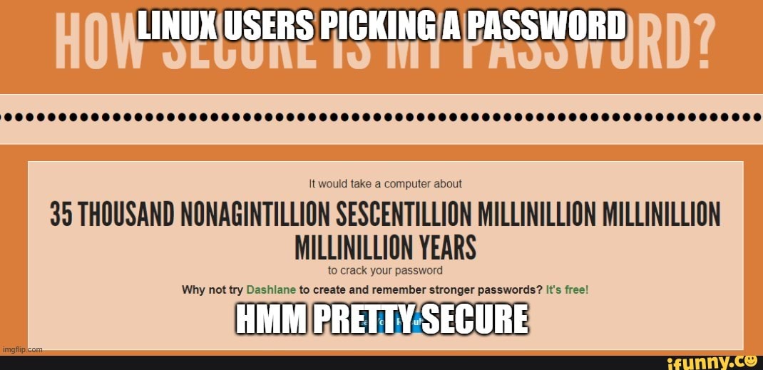 HOW USERS PICKING PASSWORD 35 THOUSAND NONAGINTILLION It would take ...