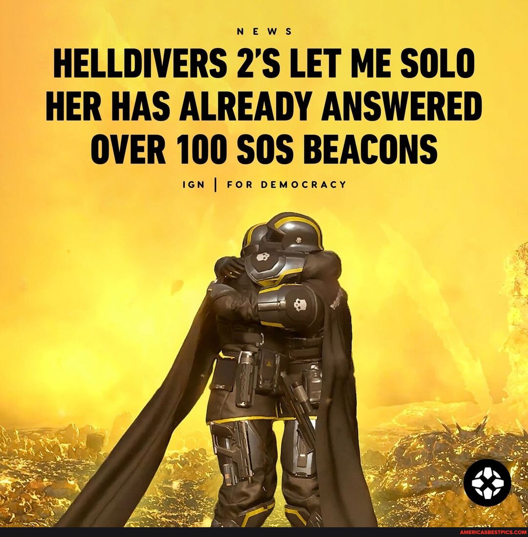 Meet the Hero of Helldivers 2 who has already answered over 100 SOS ...