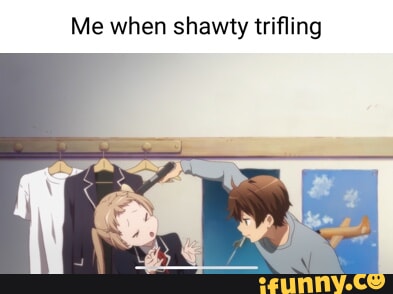 Trifling memes. Best Collection of funny Trifling pictures on iFunny