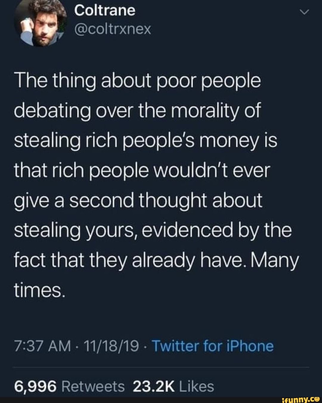 Coltrane @coltrxnex The thing about poor people debating over the ...