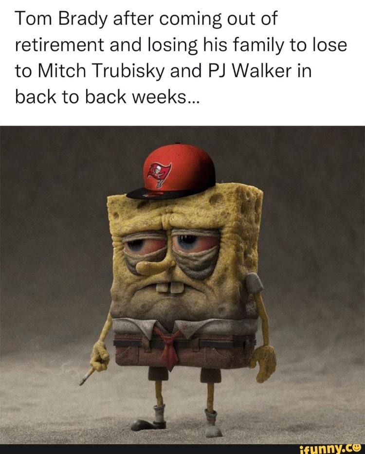 Tom Brady after coming out of retirement and losing his family to lose ...