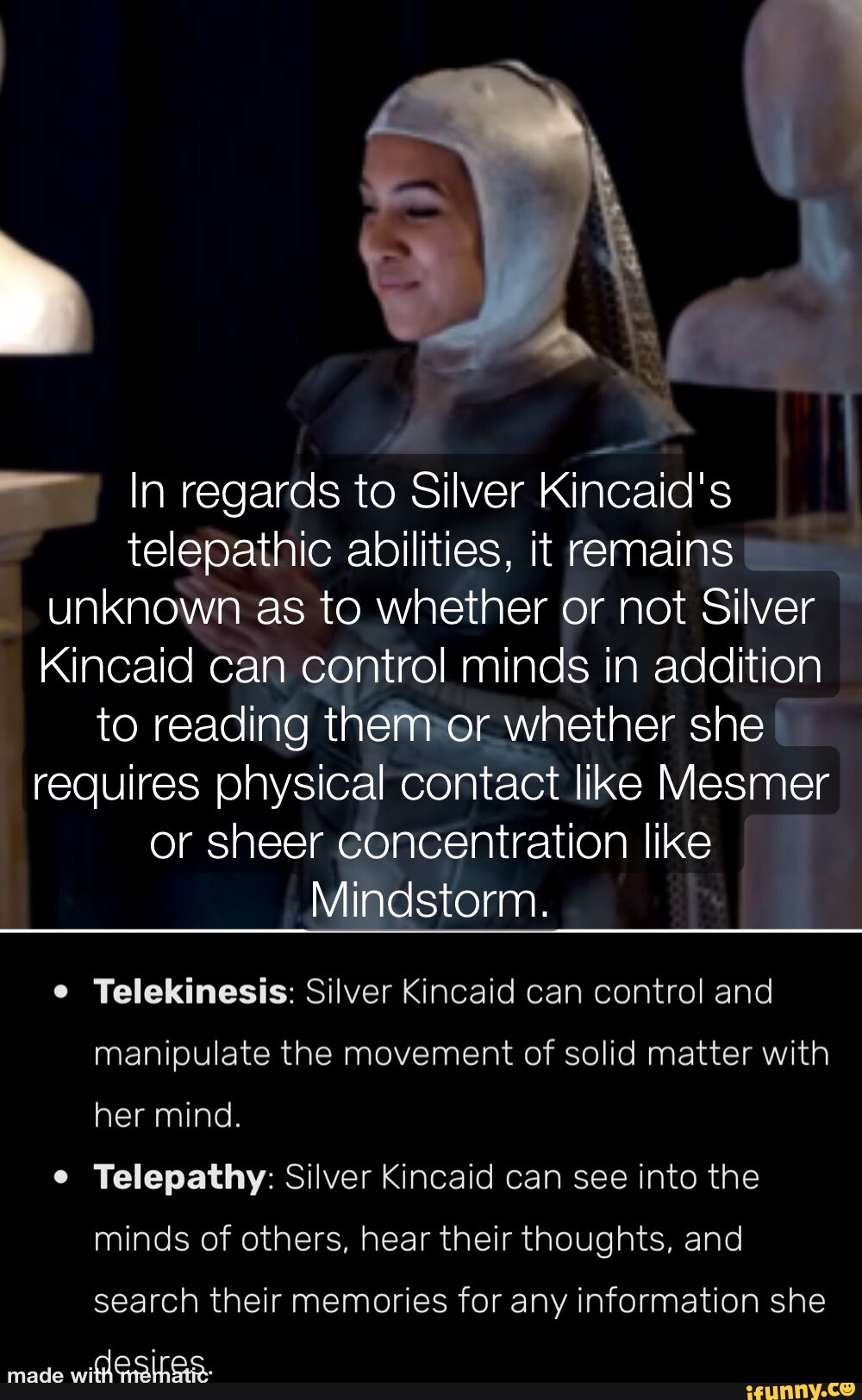 In regards to Silver Kincaid's telepathic abilities, it remains unknown ...