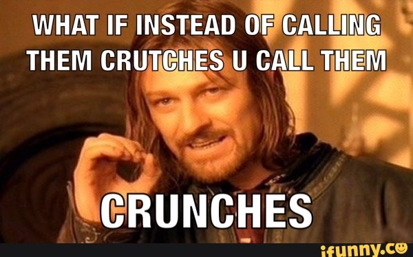 Crutches memes. Best Collection of funny Crutches pictures on iFunny