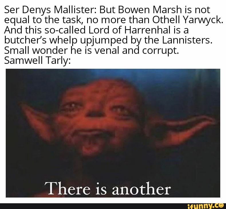 Harrenhal memes. Best Collection of funny Harrenhal pictures on iFunny