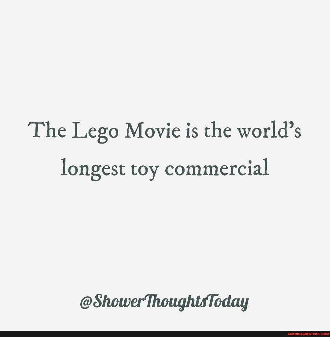 The Lego Movie is the world's longest toy commercial ...