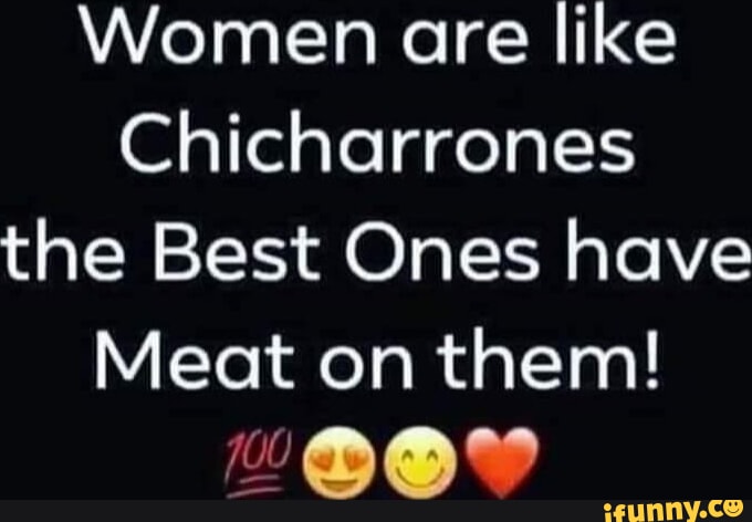 Chicharrones memes. Best Collection of funny Chicharrones pictures on ...