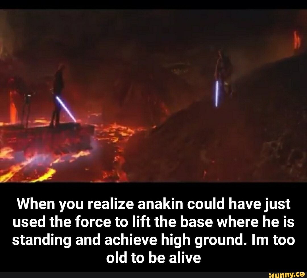 When you realize anakin could have just used the force to lift the base ...