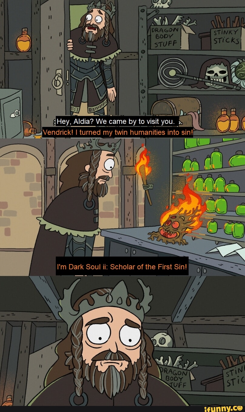 Hey, Aldia? We came by to visit you. drick! I turned my twin humanities ...