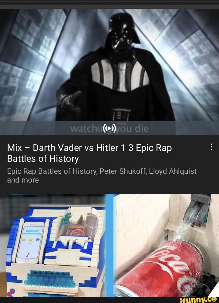 Mix Darth Vader vs Hitler 1 3 Epic Rap Battles of History Epic Rap ...