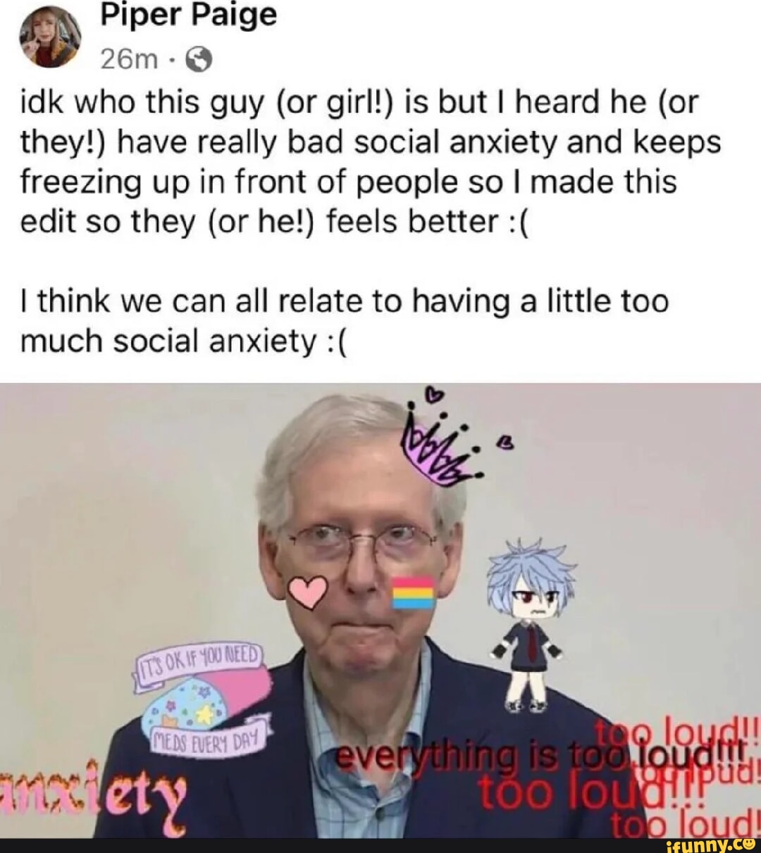 Piper Paige idk who this guy (or girl!) is but I heard he (or they ...