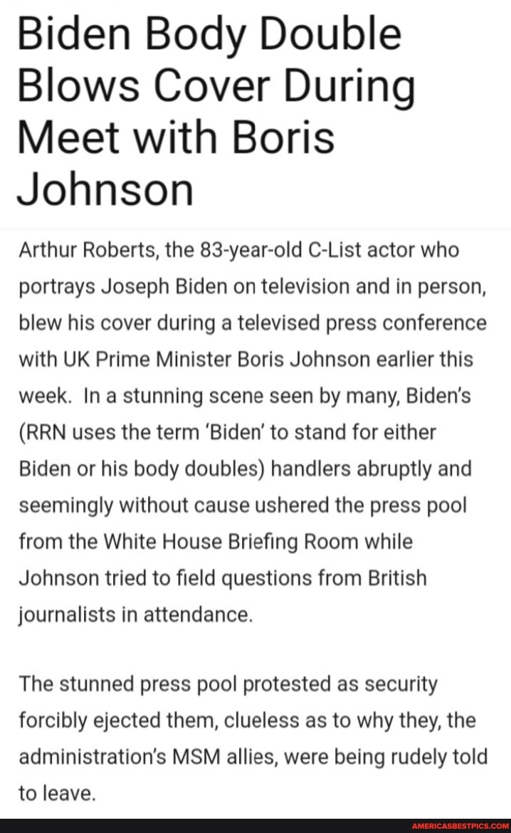 Biden Body Double Blows Cover During Meet with Boris Johnson Arthur ...
