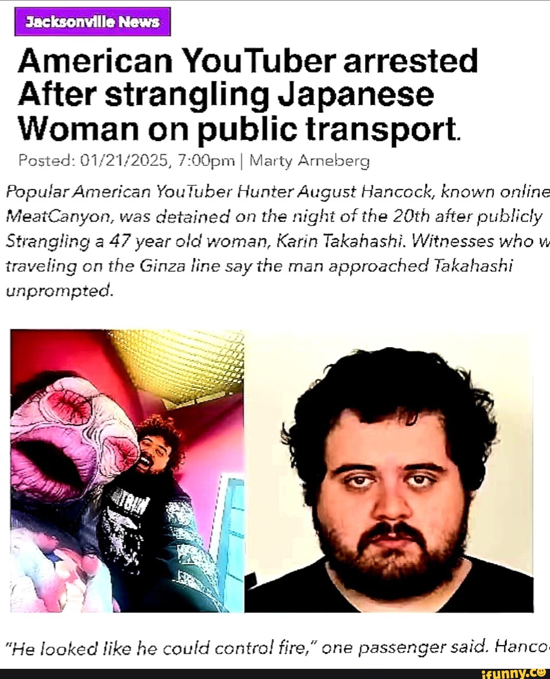 Jacksonville News. American YouTuber arrested After strangling Japanese ...