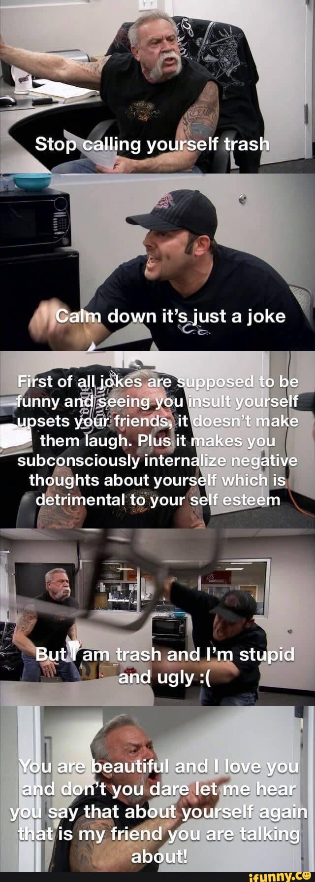 Internalize memes. Best Collection of funny Internalize pictures on iFunny