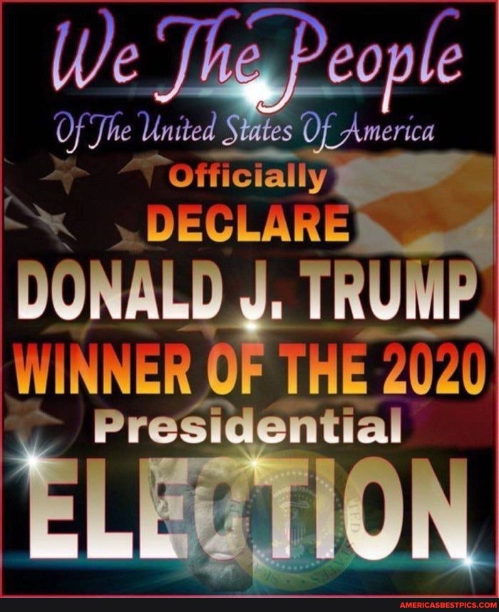 We The People Of The United States Of America \ Officially DECLARE ...