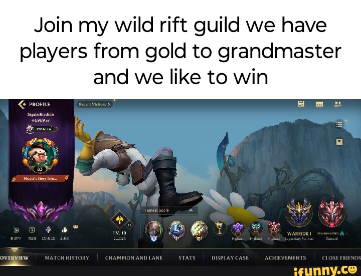 Join my wild rift guild we have players from gold to grandmaster and we ...