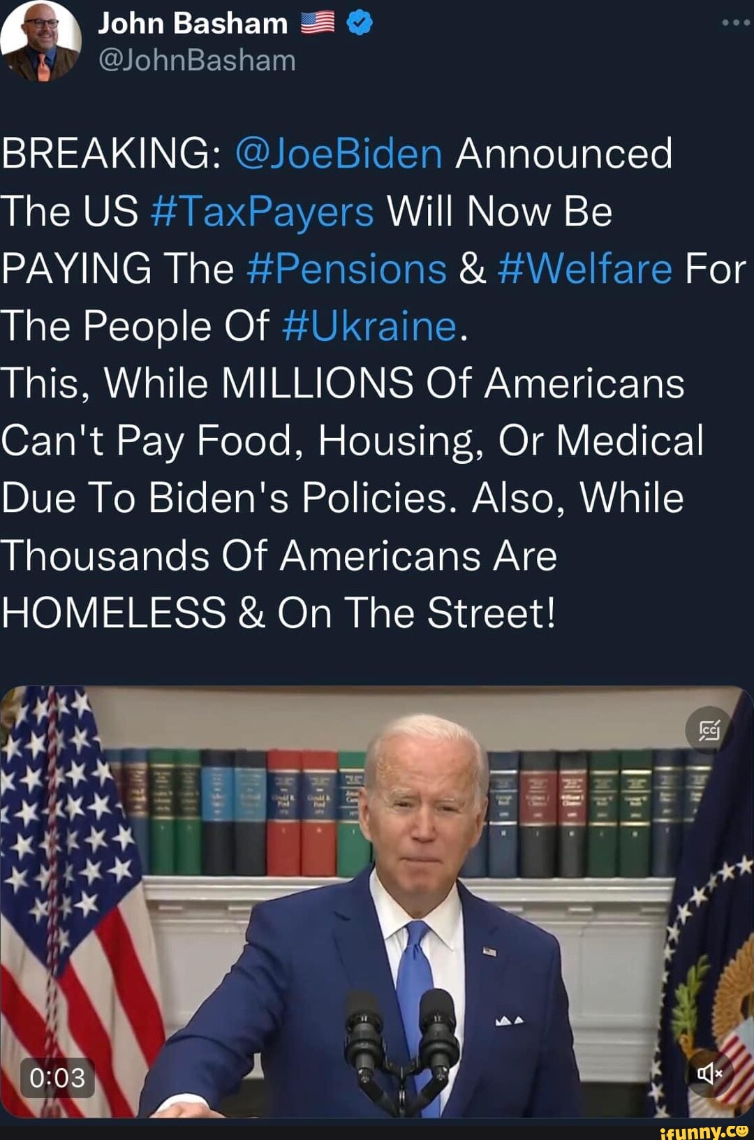 John Basham @JohnBasham BREAKING: @JoeBiden Announced The US #TaxPayers Will Now Be PAYING The # ...