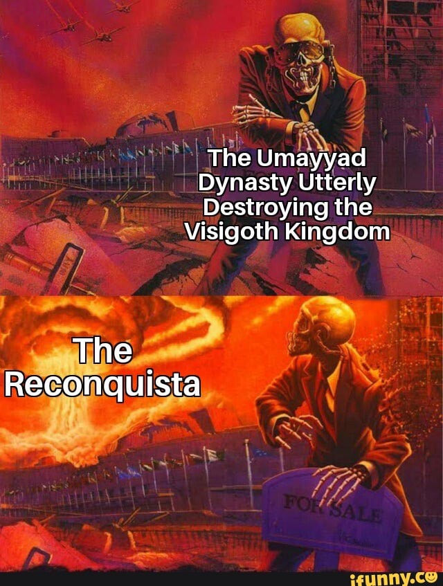 The Umayyad Dynasty Utterly Destroying the Visigoth Kingdom ty The ...