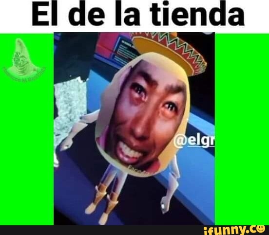Tienda memes. Best Collection of funny Tienda pictures on iFunny