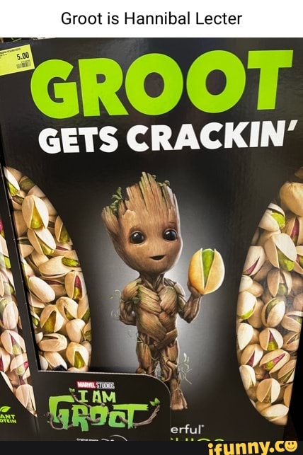 Groot is Hannibal Lecter ROOT GETS CRACKIN' sss - iFunny