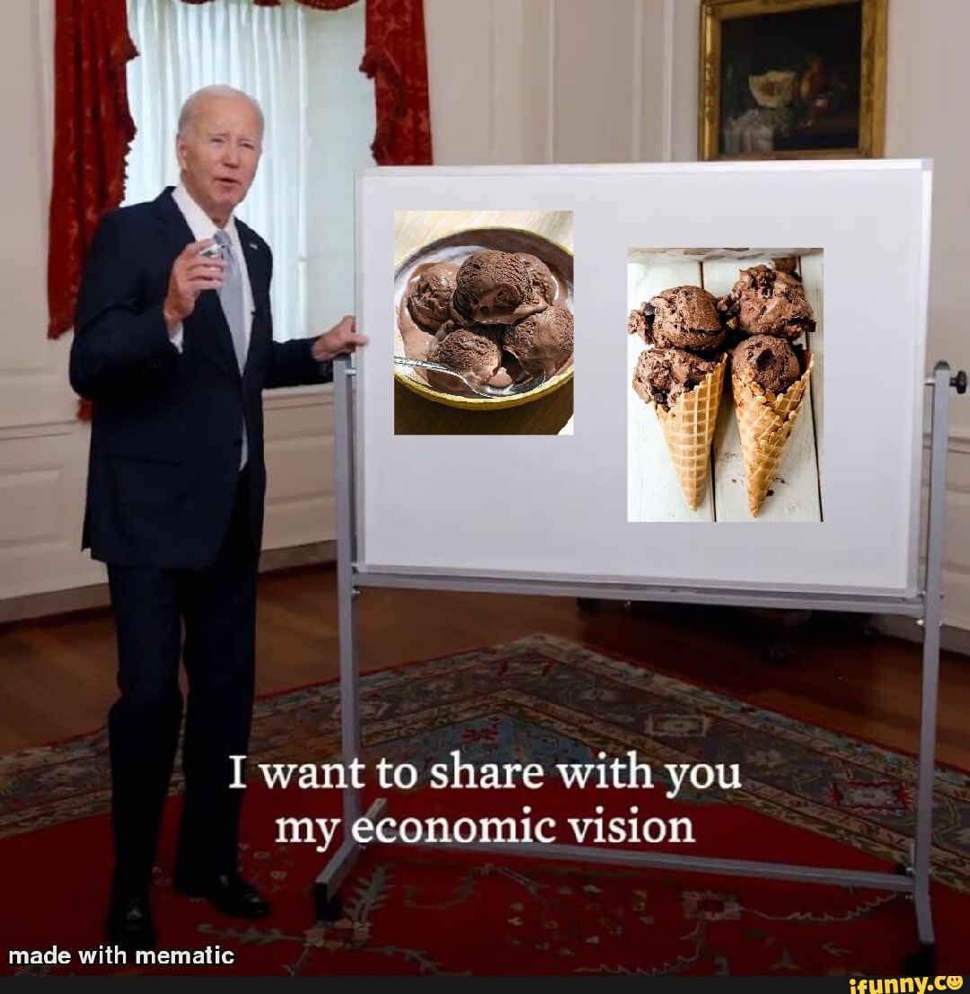 I want to share with you my economic vision - iFunny